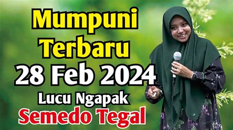 Mumpuni TERBARU 28 Feb 2024 | Ceramah Ngapak Lucu Ustadzah Mumpuni ...