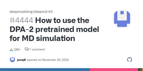 How To Use The Dpa 2 Pretrained Model For Md Simulation · Deepmodeling