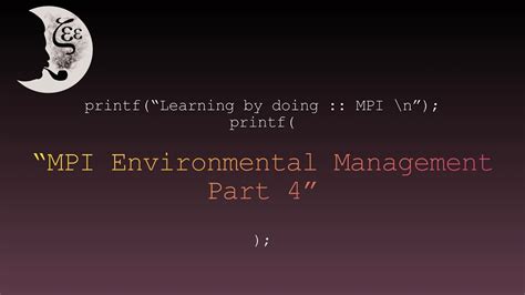 Learning By Doing Mpi Mpi Environmental Management Part 4 Youtube