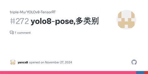 Yolo8 Pose多类别 · Issue 272 · Triple Muyolov8 Tensorrt · Github