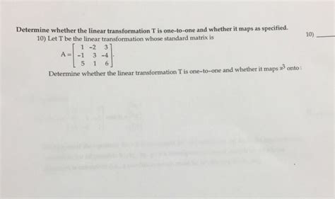 solved determine whether the linear transformation tis