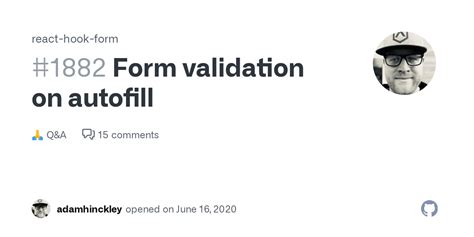 form validation on autofill · react hook form · discussion 1882 · github