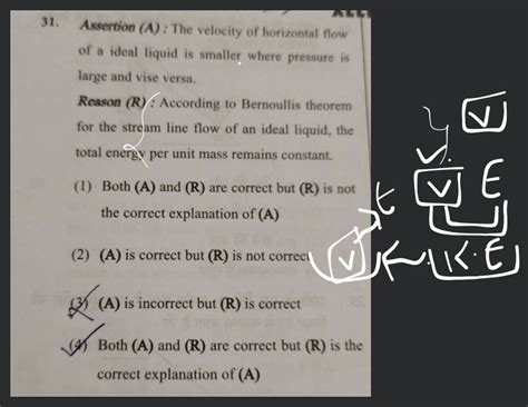 Assertion A The Velocity Of Horizontal Flow Of A Ideal Liquid Is Smal