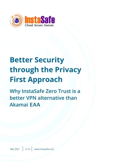 Akamai Eaa Vs Instasafe Zero Trust A Comparative Guide