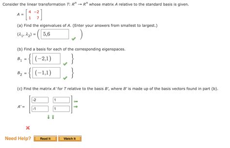 solved isider the linear transformation t rn→rn whose matrix