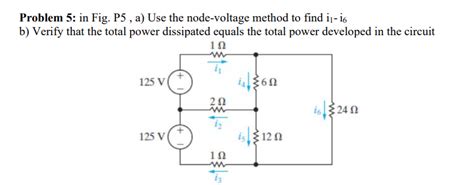 Solved Problem In Fig P A Use The Node Voltage Method Chegg Com