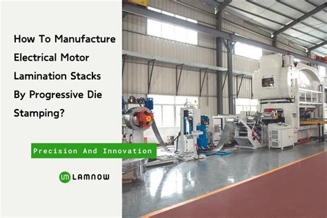 Motor Core Lamination Stacking Methods Lamnow