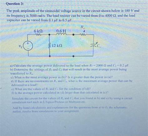 Solved Question The Peak Amplitude Of The Sinusoidal Chegg
