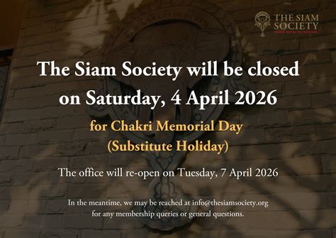 The Siam Society Will Be Closed On 4 April 2026 The Siam Society