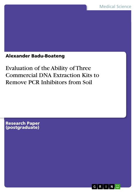 Evaluation Of The Ability Of Three Commercial Dna Extraction Kits To Remove Pcr Inhibitors From