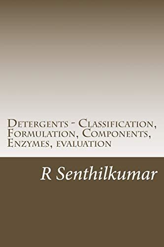 Detergents Classification Formulation Components Enzymes