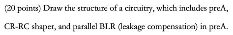 20 Points Draw The Structure Of A Circuitry Which