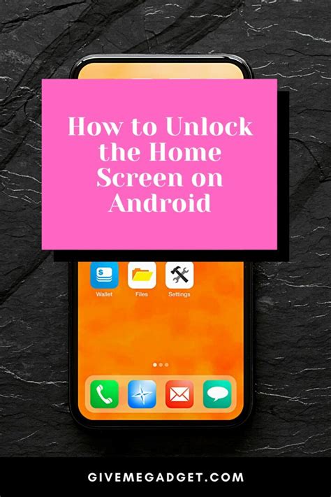 How To Unlock The Home Screen On Android — A Guide [2022]