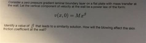 solved consider a zero pressure gradient laminar boundary