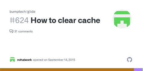 How To Clear Cache Issue Bumptech Glide GitHub