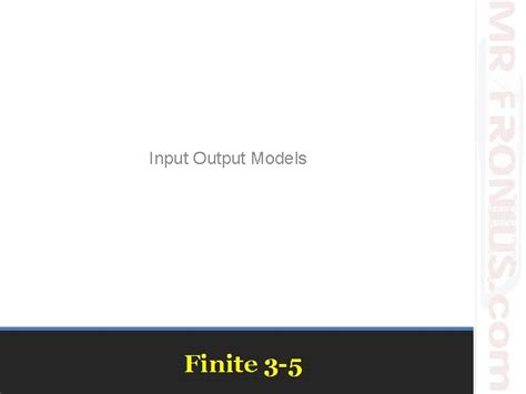 Input Output Models Finite 3 5 Application In