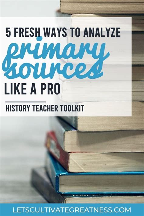 Teach Primary Source Analysis Like A Pro With These 5 Strategies Artofit