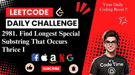 2981 Longest Special Substring With Count Three Part I Medium