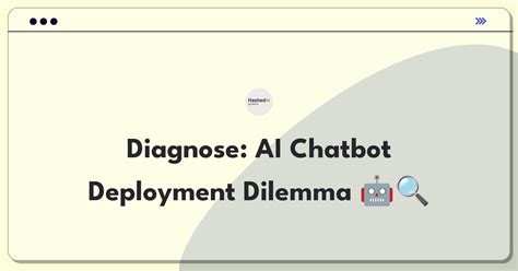 Hashedin Ai Chatbot Error Spike Rca Product Interview Nextsprints