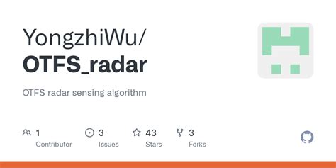 otfs radar otfs radar m at main · yongzhiwu otfs radar · github