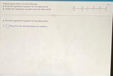 Solved Use The Given Data To Do The Following A Find The Chegg