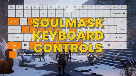 Soulmask Keyboard Controls ‒ Defkey Soulmask Keyboard Controls ‒ Defkey