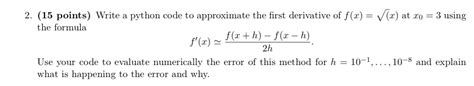 Solved 15 ﻿points ﻿write A Python Code To Approximate The