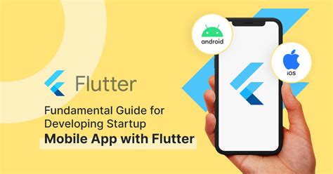 Developing Mobile Apps With Flutter Tutorial Why Choose Flutter For