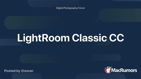 Lightroom Classic Cc Macrumors Forums