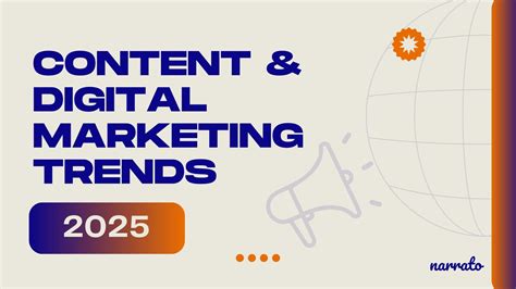 Top Content And Digital Marketing Trends 2025