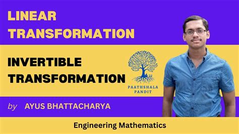 Invertible Transformations Linear Transformation Engineering