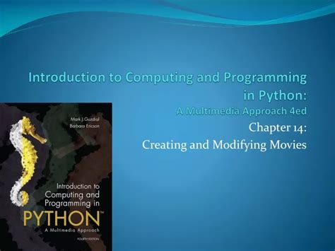 Ppt Introduction To Computing And Programming In Python A Multimedia Approach 4ed Powerpoint