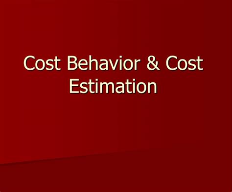 Ppt Cost Behavior And Cost Estimation Powerpoint Presentation Free Download Id 7025152