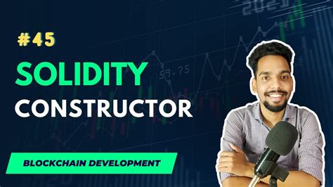 45 Constructor In Solidity Solidity Blockchain Youtube