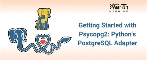 Getting Started With Psycopg2 Pythons Postgresql Adapter Douglas Hunley