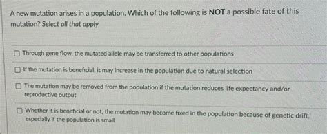Solved A New Mutation Arises In A Population Which Of The