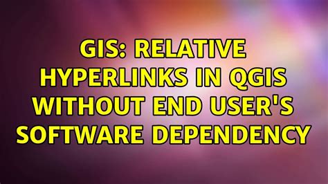 Gis Relative Hyperlinks In Qgis Without End Users Software Dependency