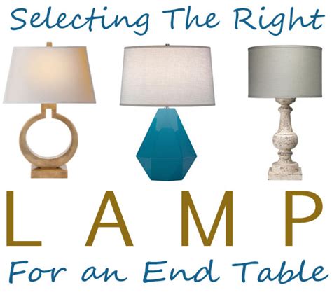 How To Select The Right Lamp For An End Table