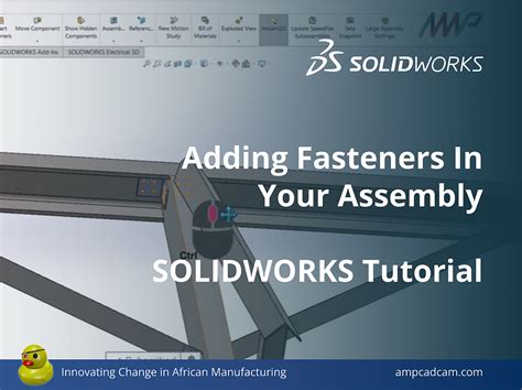 Adding Fasteners In Your Assembly Solidworks Tutorial