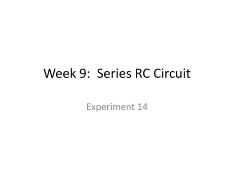 Lab 8 Series RC Circuit
