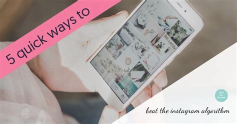 5 Quick Ways To Beat The Instagram Algorithm Craft With Cartwright