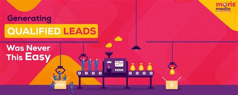 5 Key Steps To Generate Qualified Leads