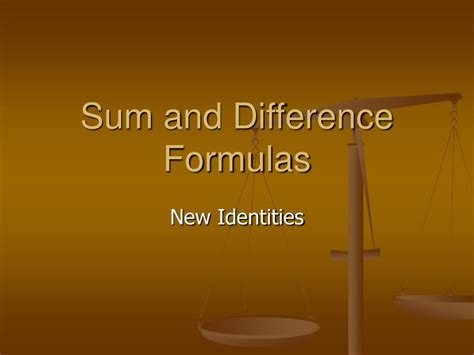 Ppt Sum And Difference Formulas Powerpoint Presentation Free Download Id 4094504