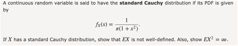 Solved A Continuous Random Variable Is Said To Have The