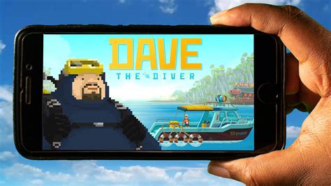 Dave The Diver Mobile Jak Grać Na Telefonie Z Systemem Android Lub