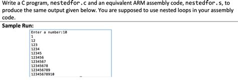 Solved Write A C Program Nestedfor C And An Equivalent Arm