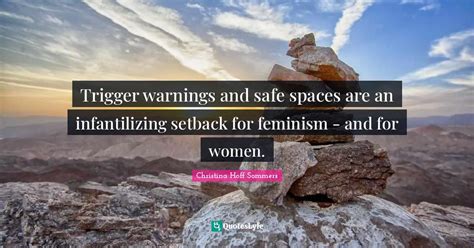trigger warnings and safe spaces are an infantilizing setback for femi