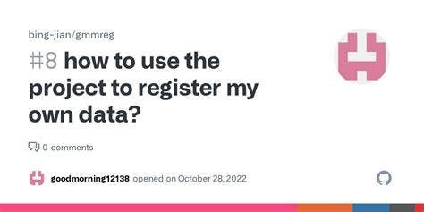 how to use the project to register my own data · issue 8 · bing jian