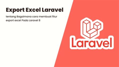 Belajar Framework Laravel 46 Export Excel Laravel — Minarsih Tech