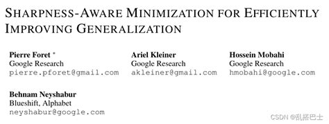 【论文笔记优化2021】sharpness Aware Minimization For Efficiently Improving Generalization Csdn博客